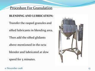 Granulation of tablet | PPTX