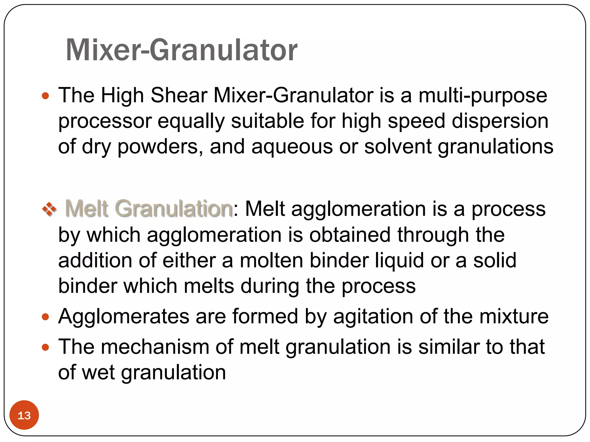 Granulation process and types of granulators | PPTX