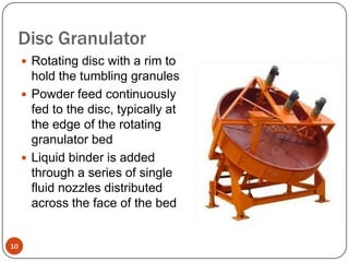 Granulation process and types of granulators | PPTX