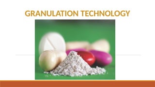 GRANULATION TECHNIQUES used in the pharmaceuticals .pptx