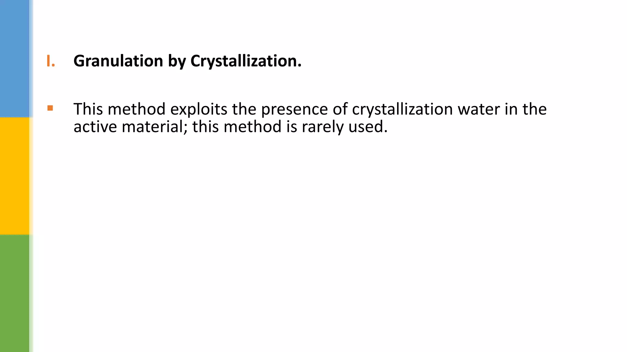 Granules - Pharmaceutics | PPTX