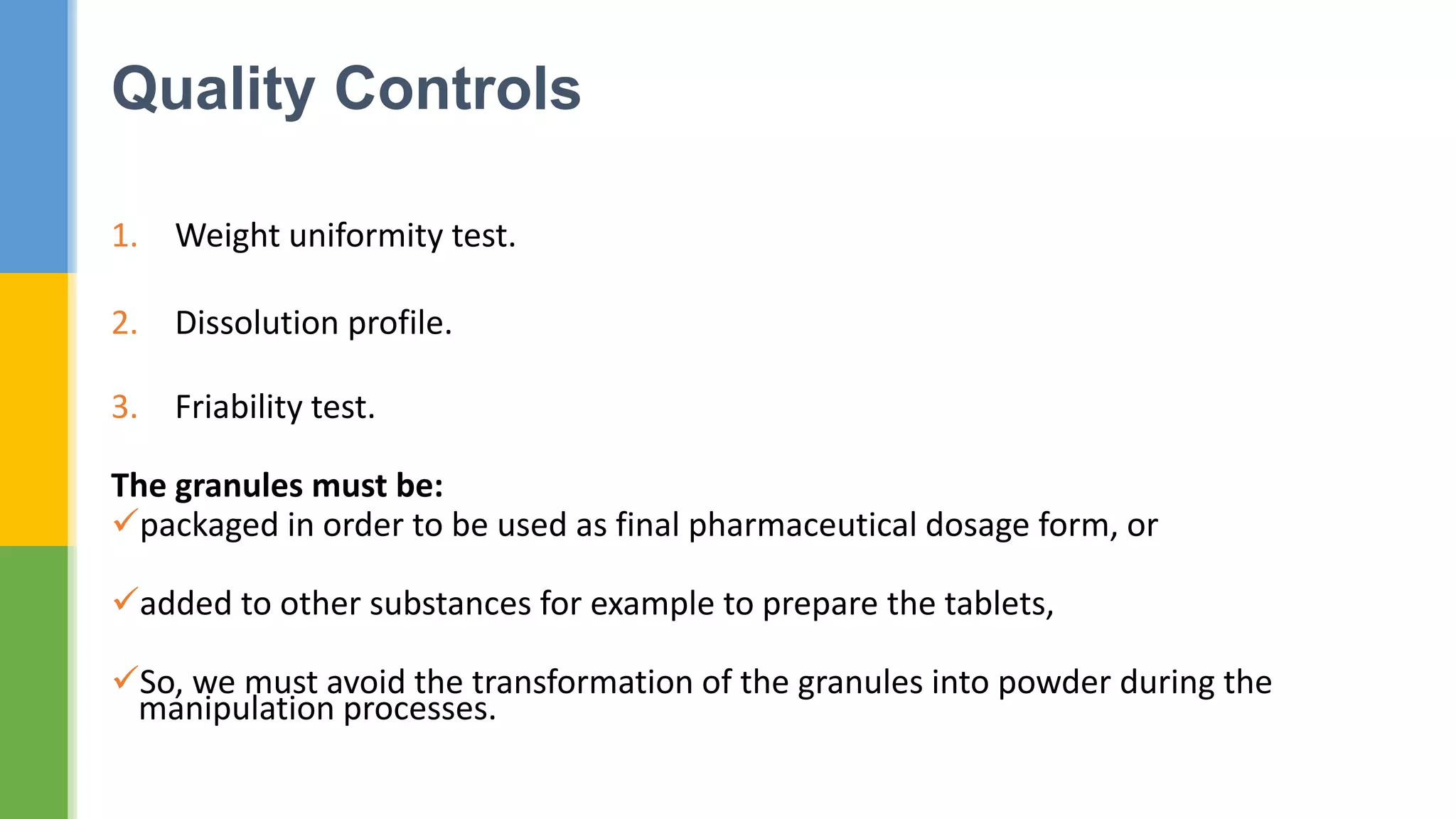 Granules - Pharmaceutics | PPTX