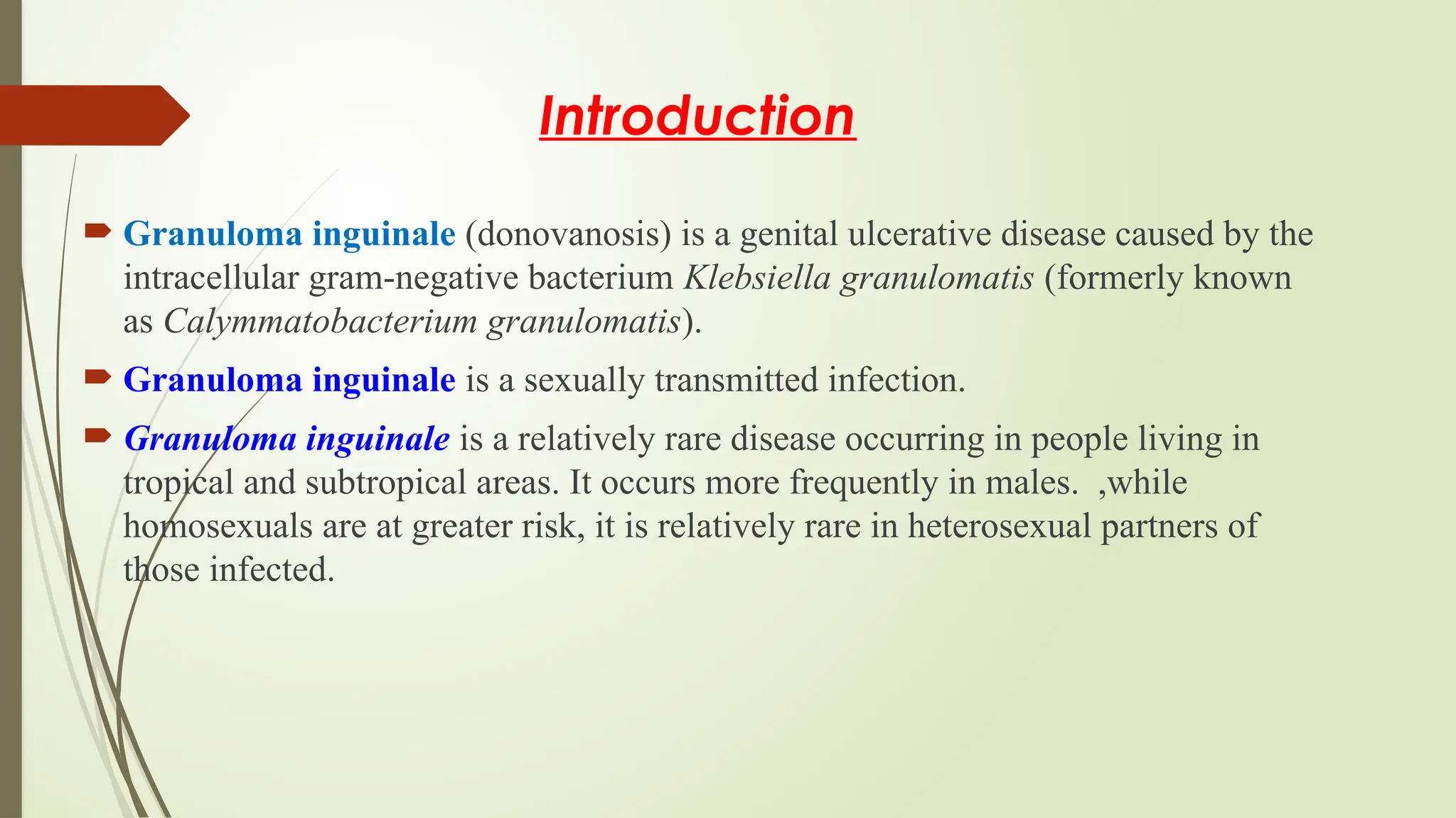 Granuloma Inguinale introduction, history .pptx