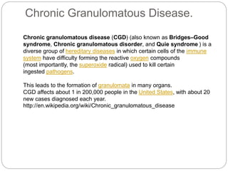 New approaches for medical management of Chronic Granulomatous Disease. | PPTX