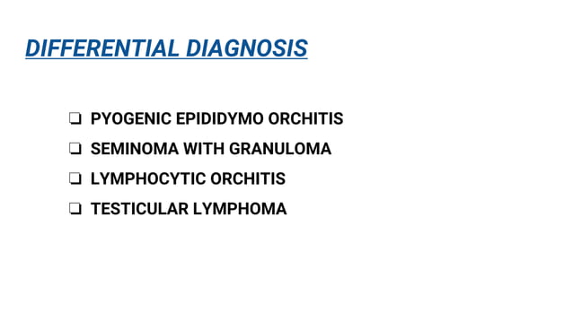GRANULOMATOUS ORCHITIS .pptx | Medical Health