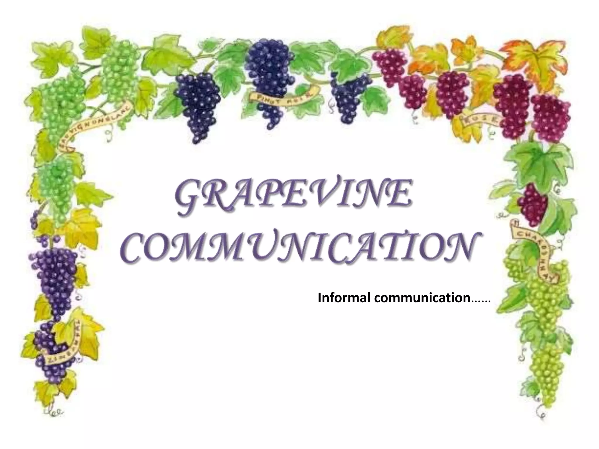 Grapevine communication | PPTX