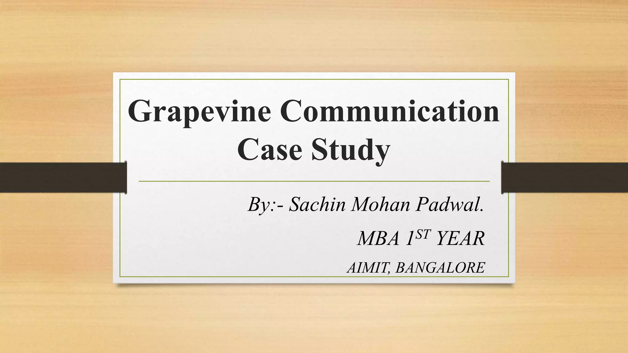 Grapevine communication | PPTX