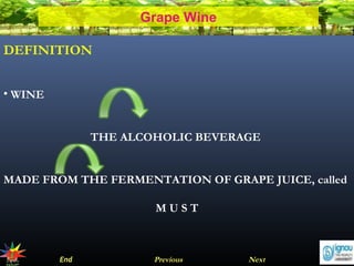 Grape wine introduction for the class-ok | PPT | Chemistry | Science
