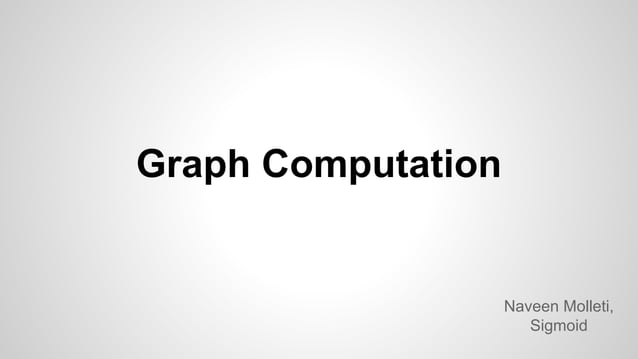 Graph computation | PPT