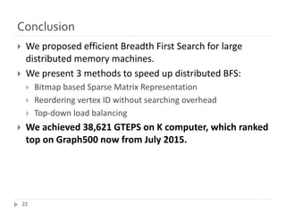 Extreme Scale Breadth-First Search on Supercomputers | PPT