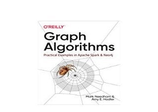 [P.D.F.] LIBRARY Graph Algorithms Practical Examples in Apache Spark and Neo4j '[Full_Books]'