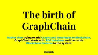 GraphChain | PPT