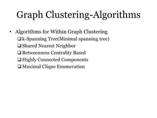 Graph clustering | PPTX