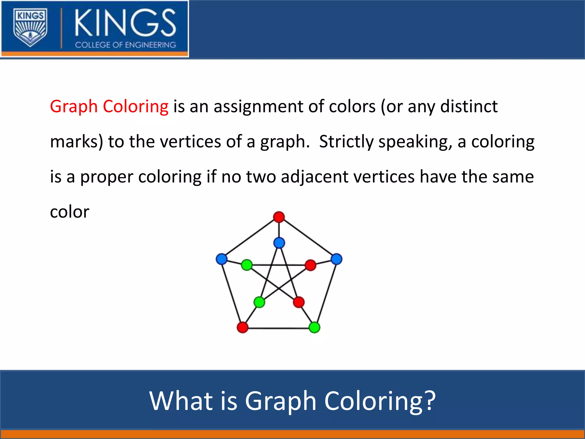 Graph coloring | PPTX