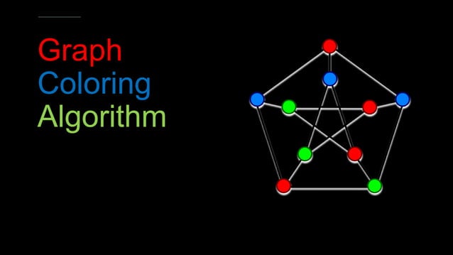 Graph Coloring Algorithm.pptx