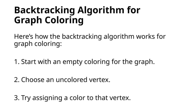 graph coloring back tracking and applications in realA time.pptx