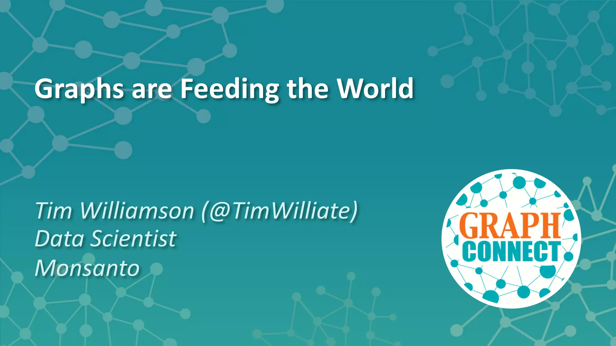 Graphs are Feeding the World | PDF