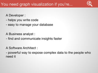 GraphConnect 2013 : How to search, explore and visualize Neo4j with Linkurious | PPT