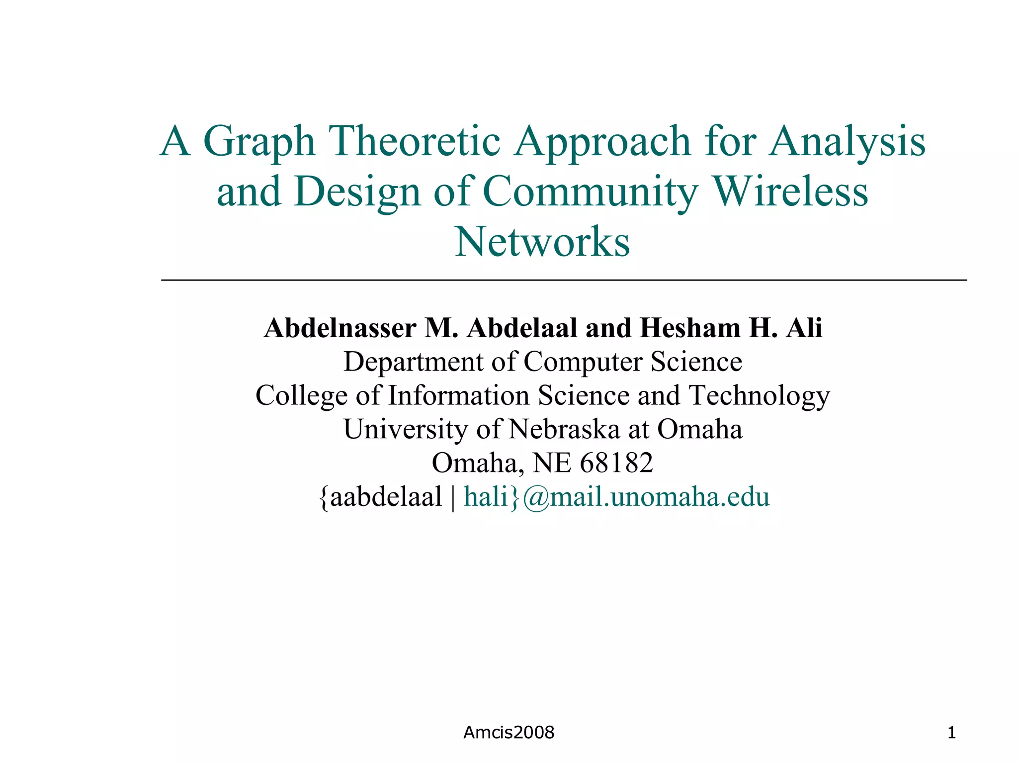 Graph Theoretic Model For Community Wireless Networks Ppt