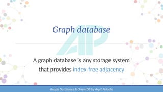 Graph Databases & OrientDB | PPT
