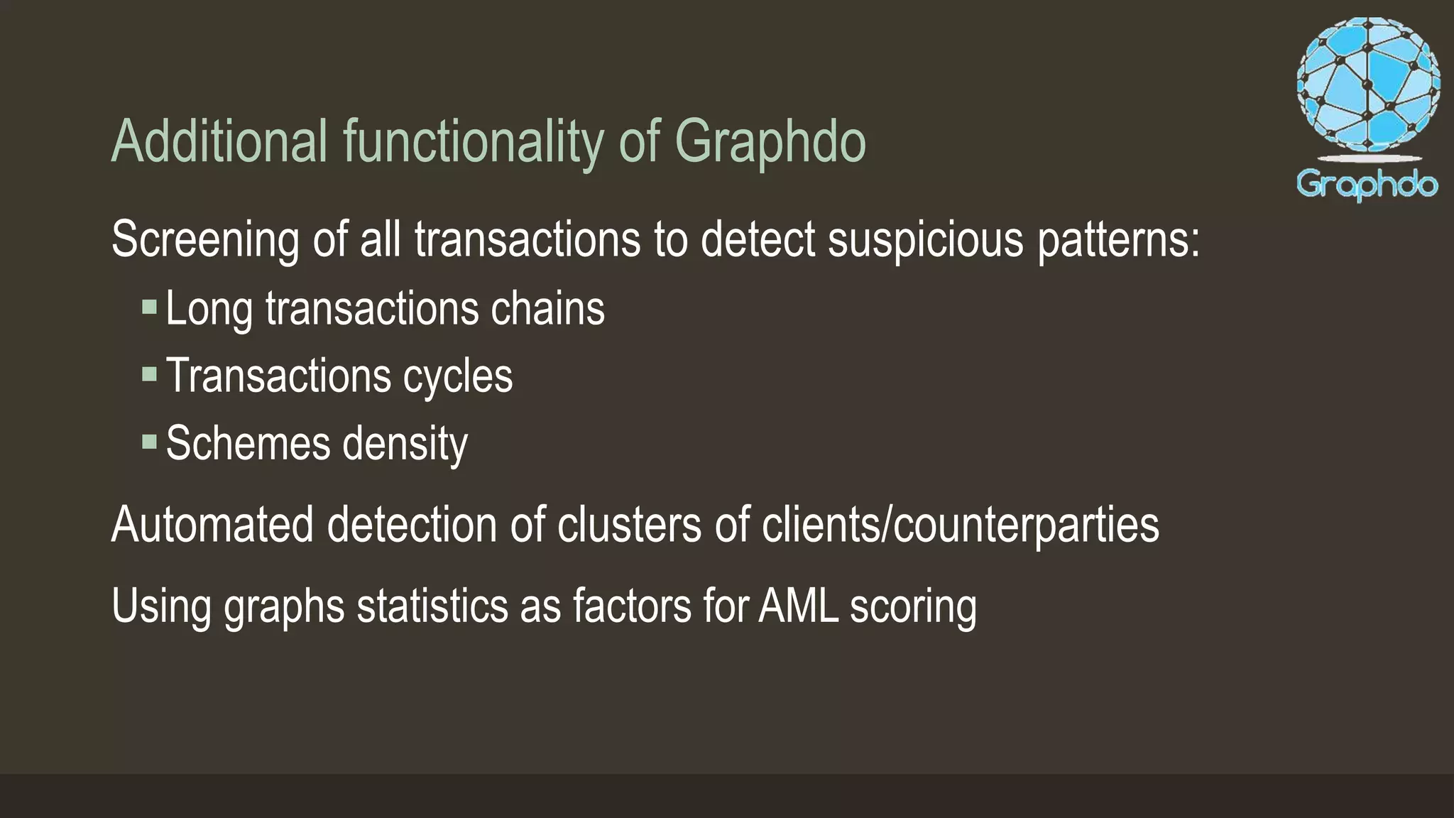 Graphdo - IT solution for AML | PPT | Free Download