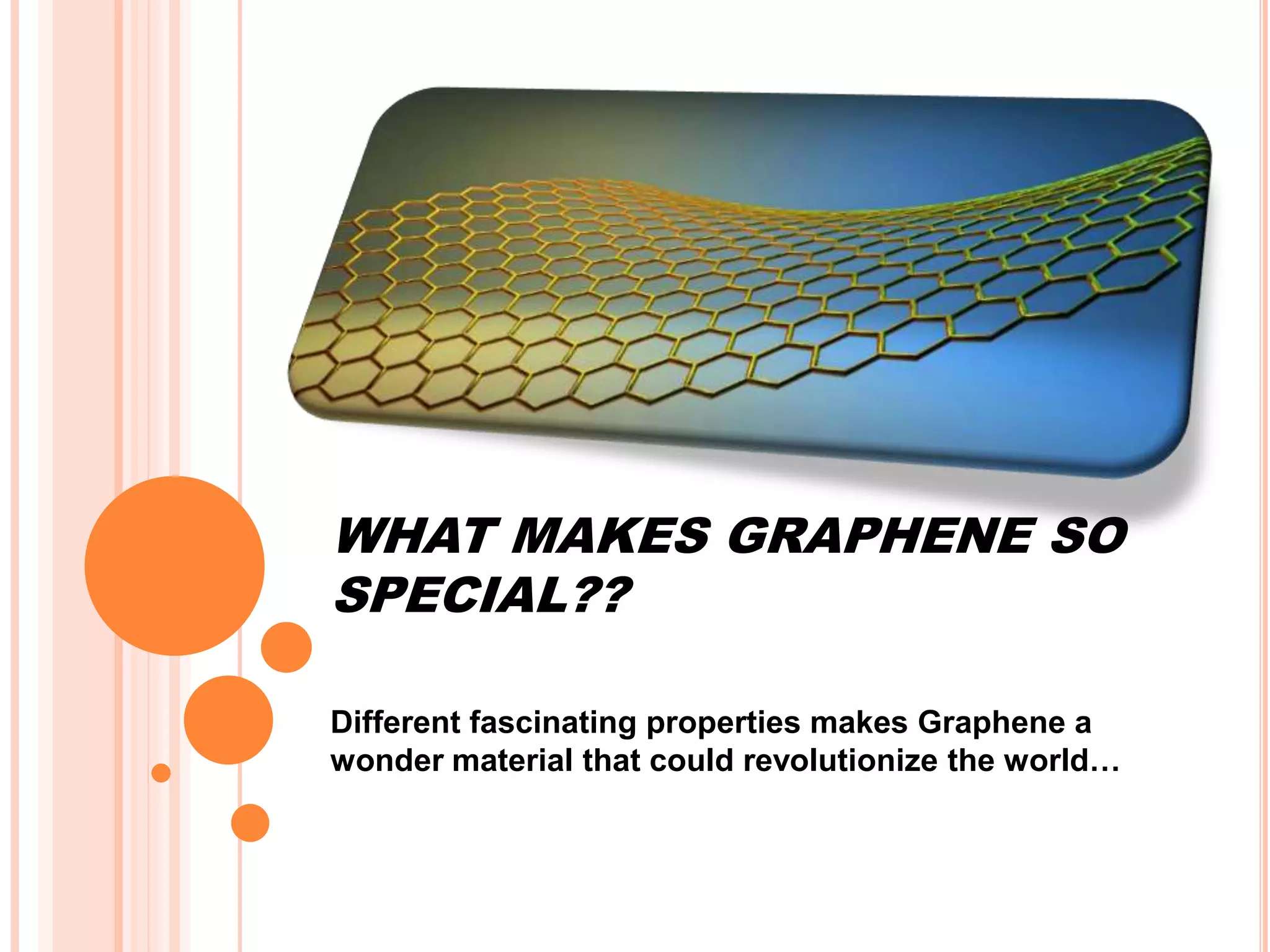 Graphene- the wonder material | PPTX