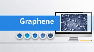 Graphene - Properties & Applications | PPTX