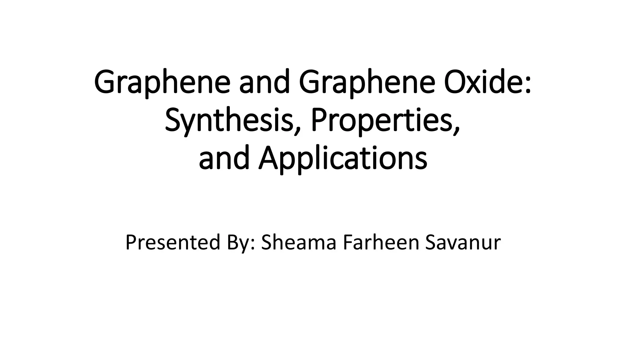 Graphene and graphene oxide | PPTX