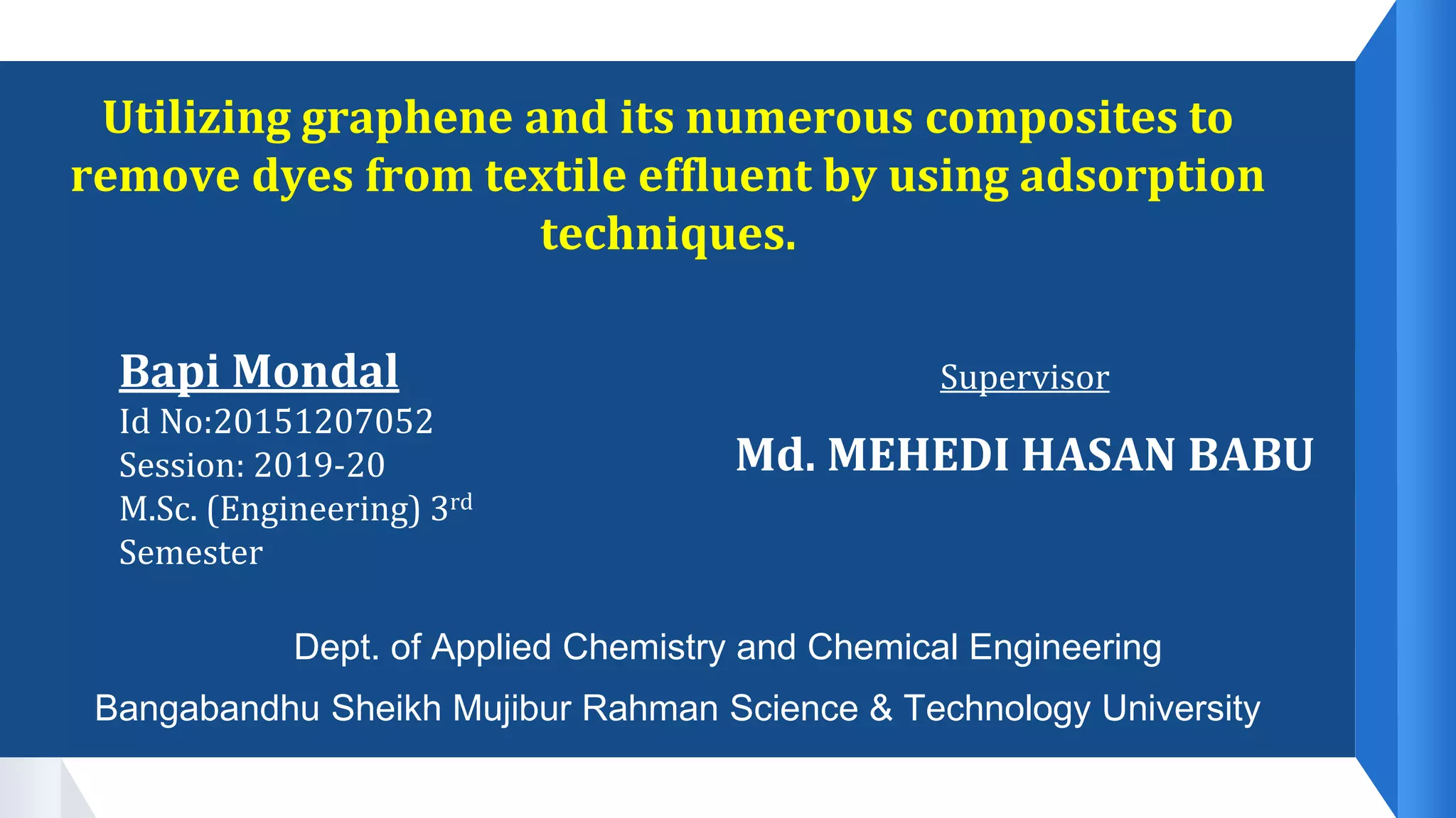 Graphene and its derivatives for Dye removal_Bapi mondal.pdf
