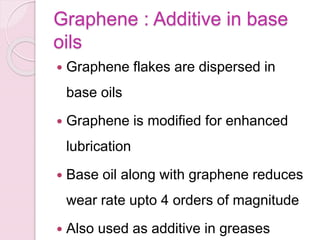 Study of Graphene as lubricant | PPTX