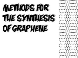 Graphene : Properties and uses | PPTX