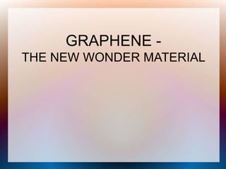Graphene presentation | PPT