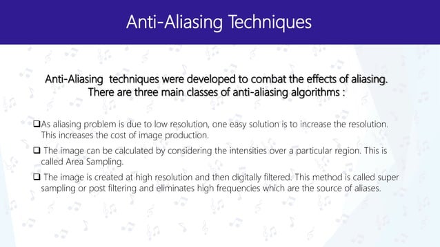 Anti- aliasing computer graphics | PPTX