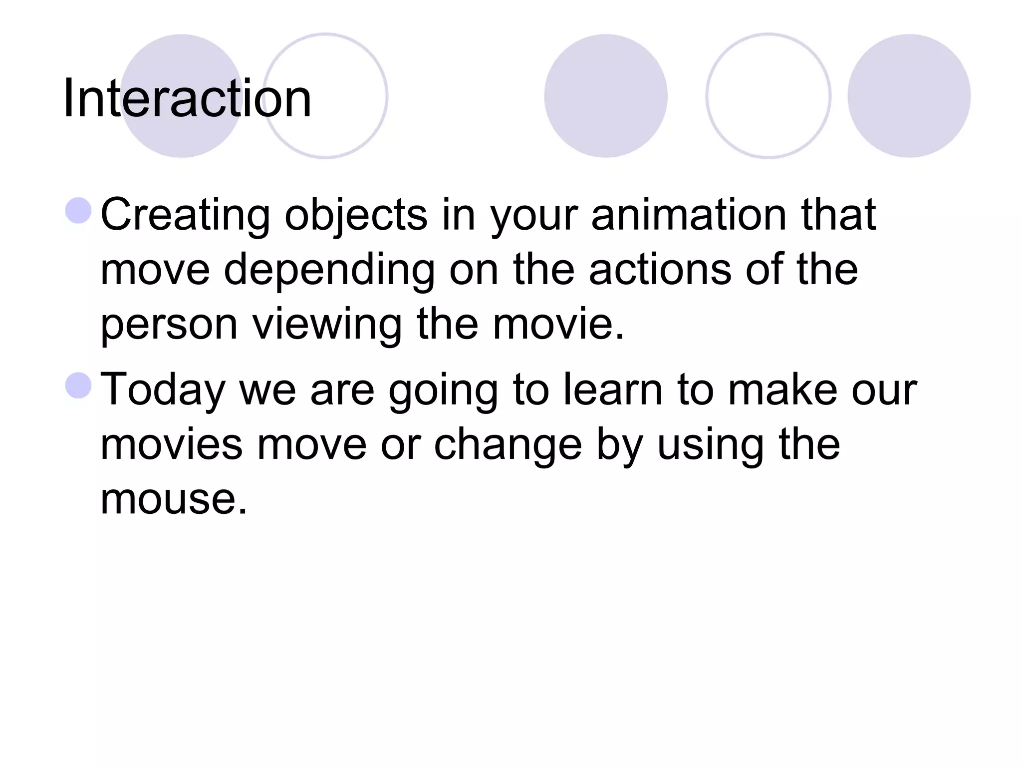 M5 - Graphic Animation - Buttons | PPT | Computer Animation | Computer Software and Applications