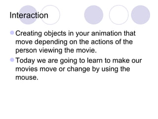 M5 - Graphic Animation - Buttons | PPT | Computer Animation | Computer ...