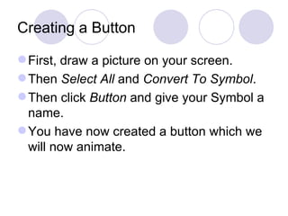 M5 - Graphic Animation - Buttons | PPT | Computer Animation | Computer ...