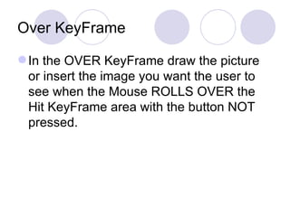M5 - Graphic Animation - Buttons | PPT | Computer Animation | Computer ...