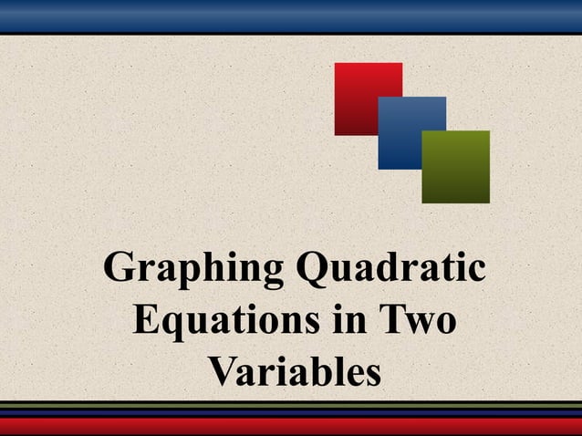 Graphical Method-Quadratic Equations.ppt