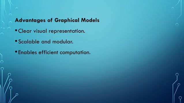 GRAPHICAL MODELS (22-5F6) machine learning | PPTX