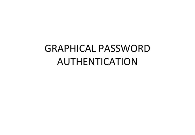 Graphical password authentication | PPT | Internet for Beginners | Internet