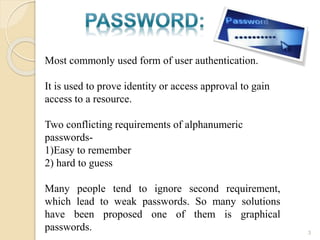 Graphical password authentication | PPTX | Internet | Computing