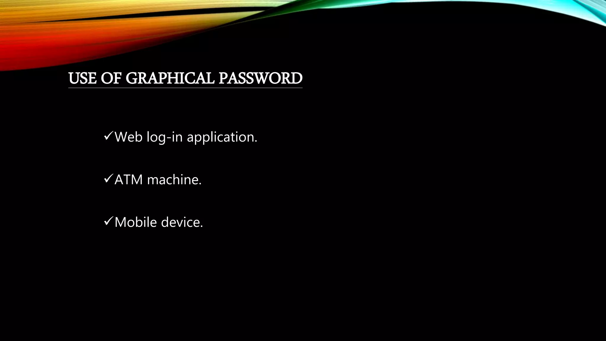 Graphical password authentication | PPT