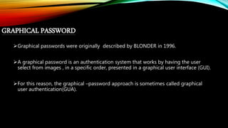 Graphical password authentication | PPT