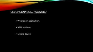 Graphical password authentication | PPT