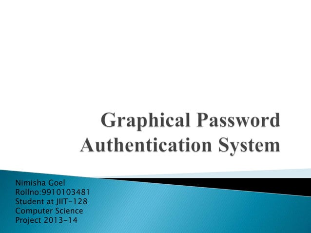Graphical password authentication system ppts | PPTX
