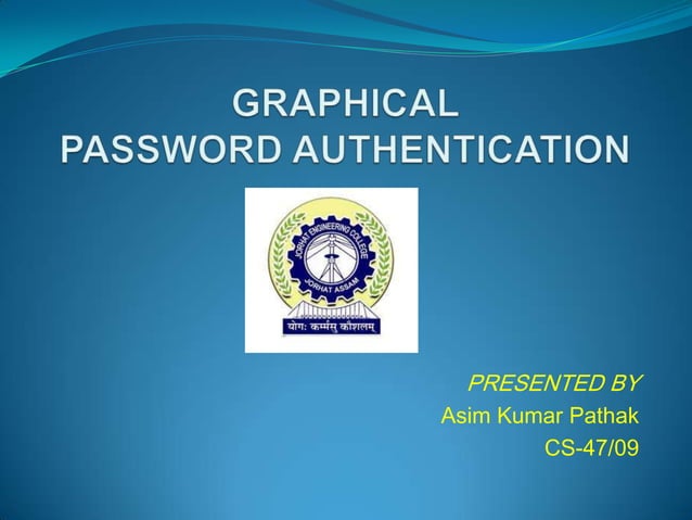 Graphical password authentication | PPTX