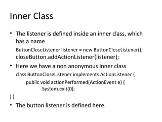 Swing and Graphical User Interface in Java | PPT