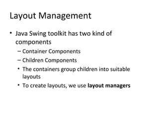 Swing and Graphical User Interface in Java | PPT