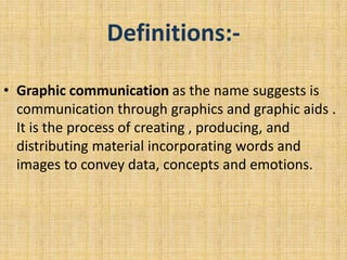Graphic communication | PPTX