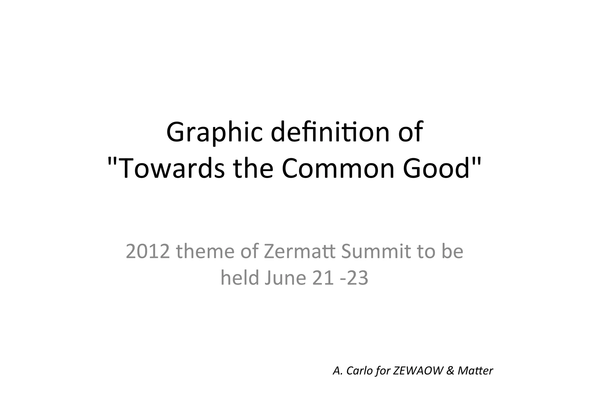 Graphic definition of towards the common good | PPT
